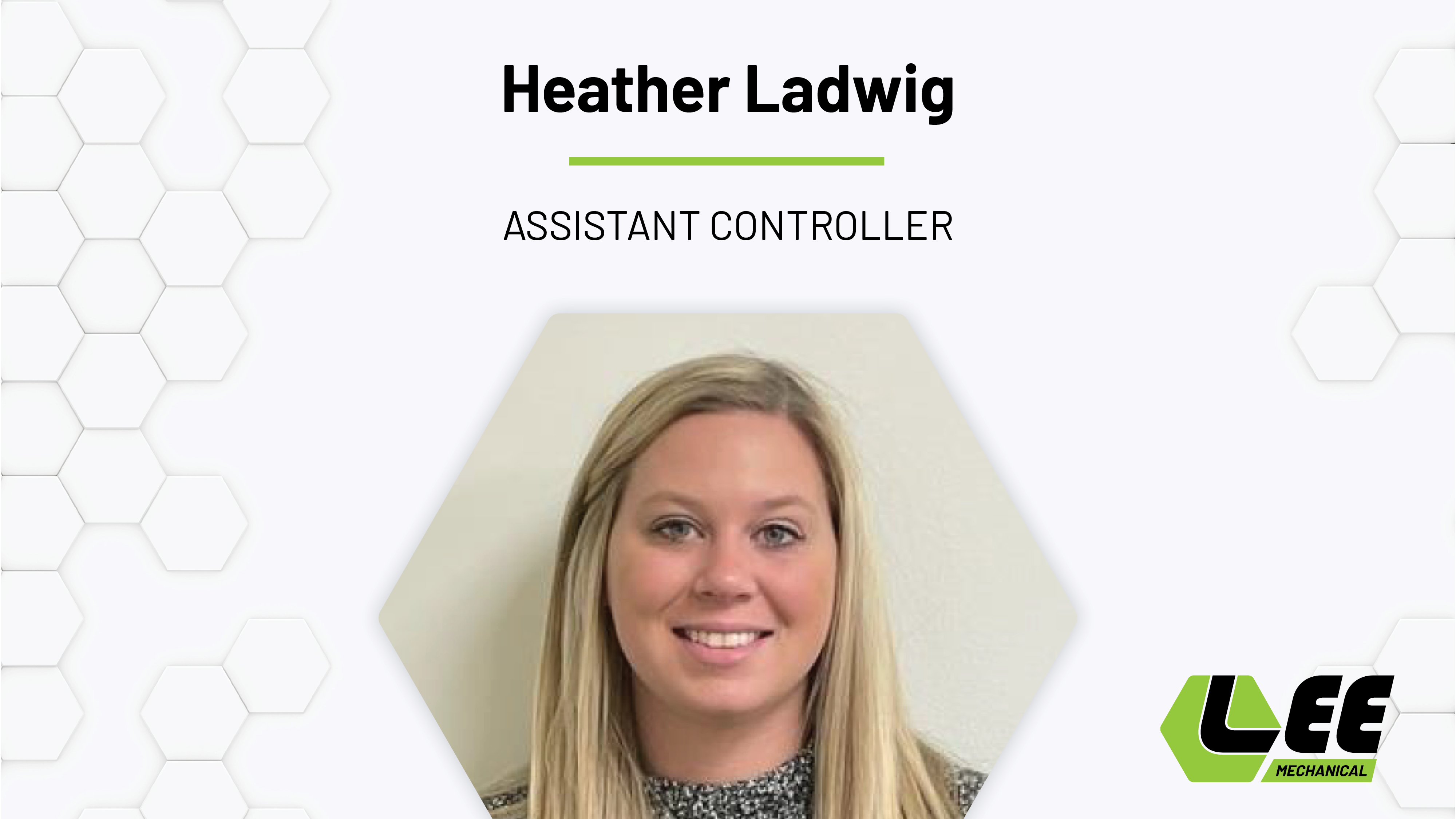 Spotlight on Heather Ladwig, Assistant Controller | Lee Mechanical